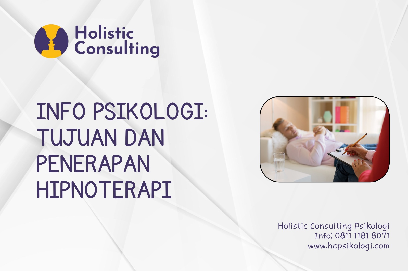 Info Psikologi: Tujuan dan Penerapan Hipnoterapi - Holistic Consulting Psikologi